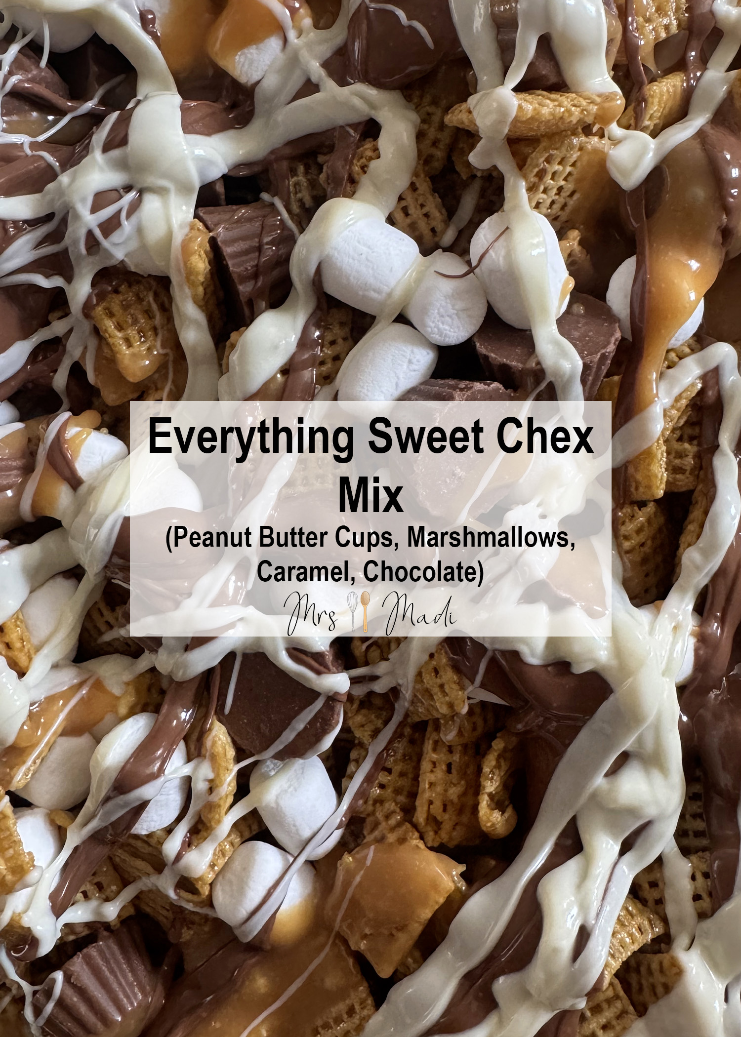 Everything Sweet Chex Mix