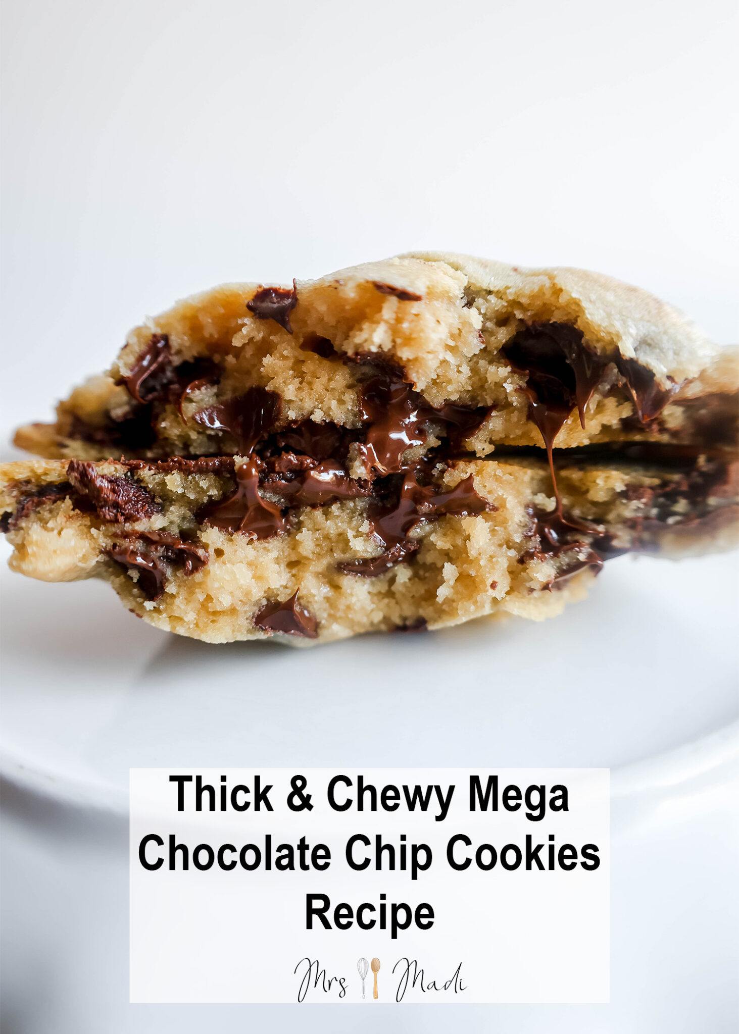 Thick & Chewy Mega Chocolate Chip Cookies
