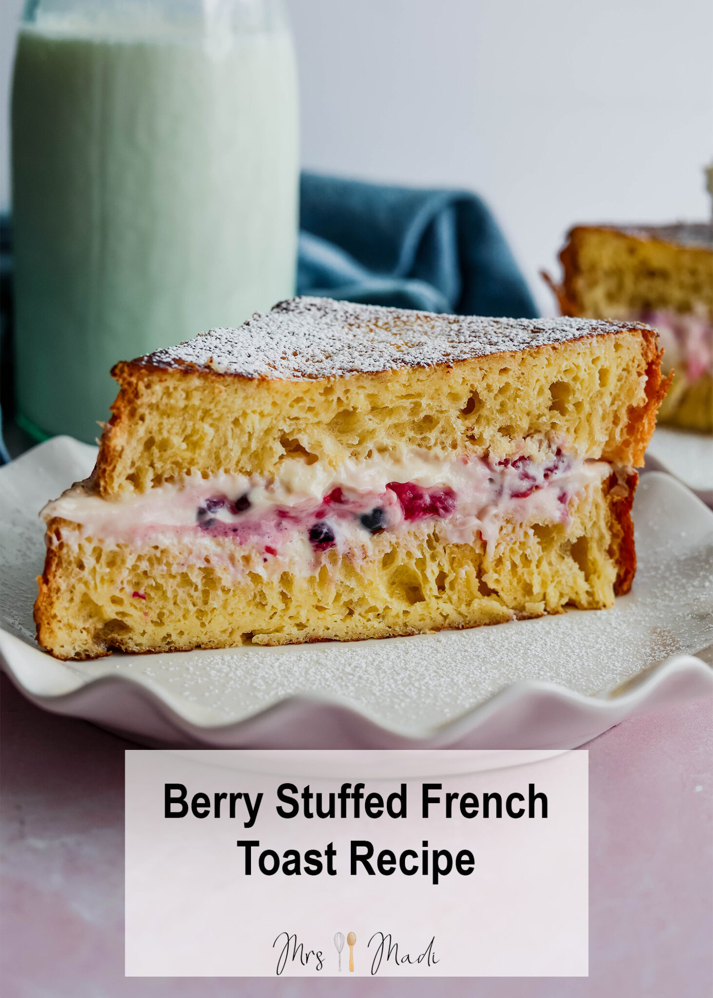 Easy Berry Stuffed French Toast Recipe