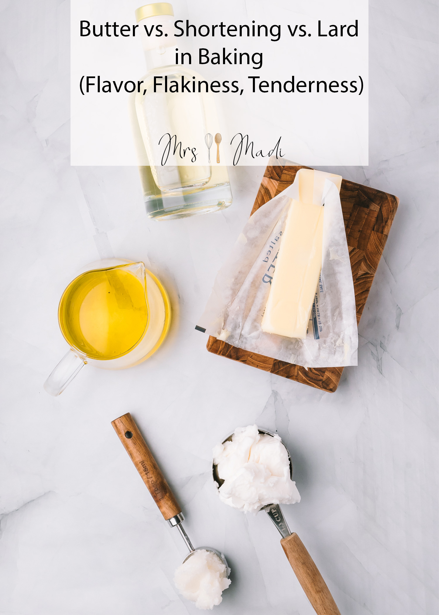 Butter vs. Shortening vs. Lard in Baking (Flavor, Flakiness, Tenderness)